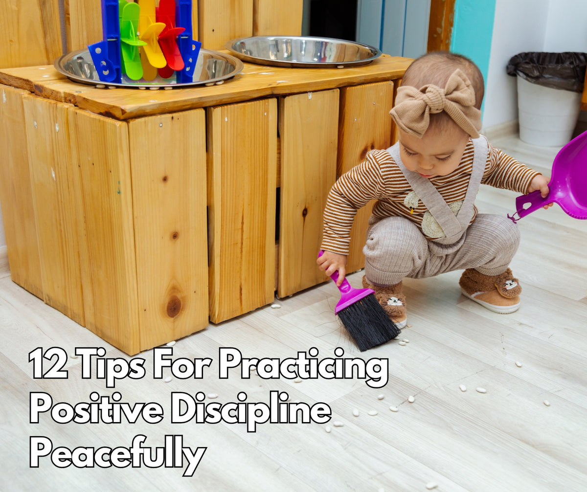 12 Tips For Practicing Positive Discipline Peacefully – Montessori Marbles