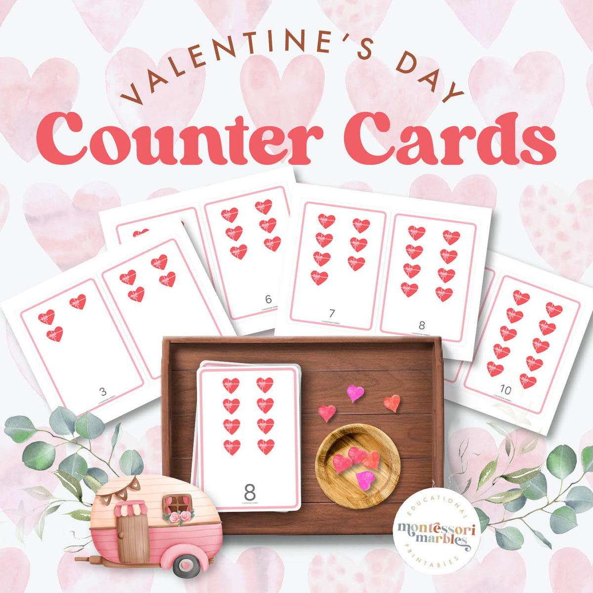 Valentine's Day Counting 1 to 10 — Montessori Marbles